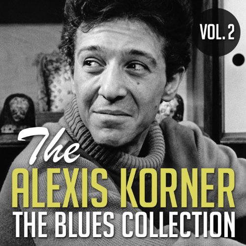 Amazon Musicでアレクシス・コーナーのThe Alexis Korner Blues Collection,Vol. 2を再生する
