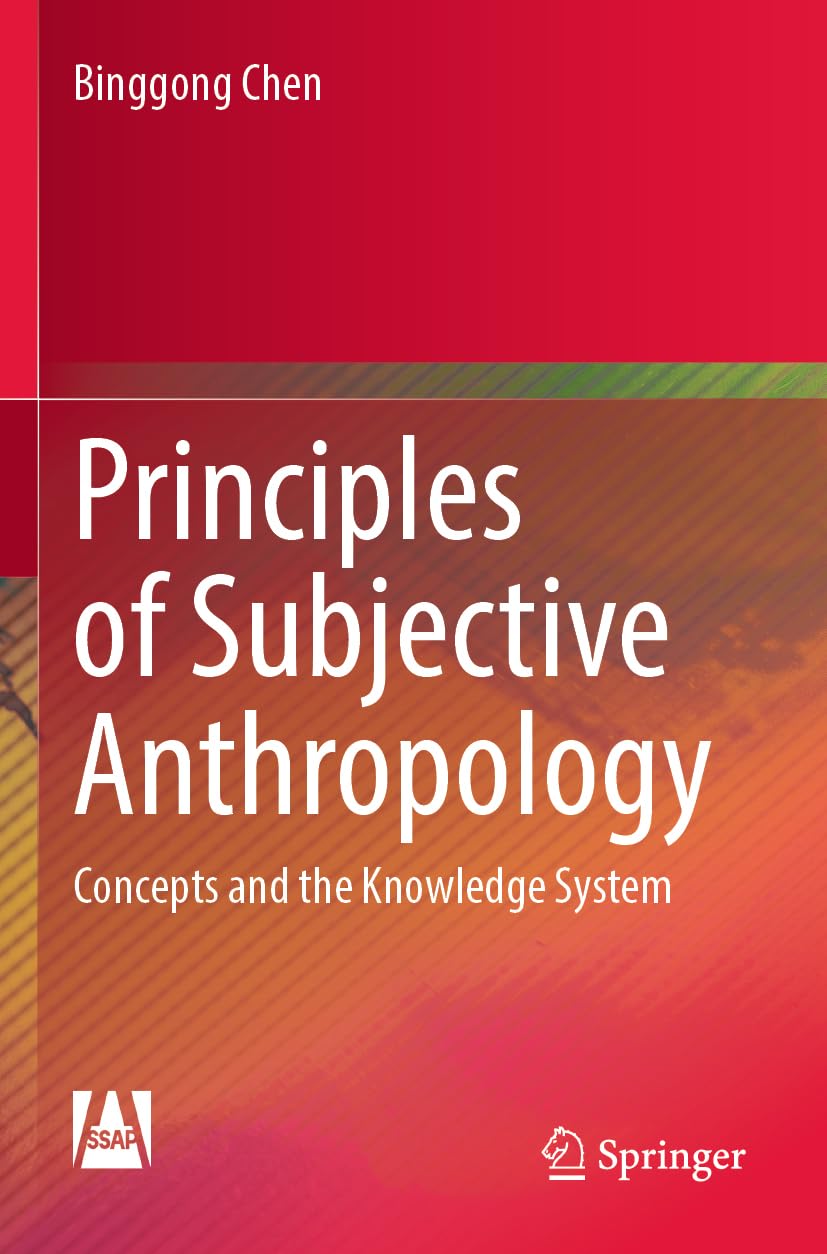 Principles of Subjective Anthropology: Concepts and the Knowledge ...