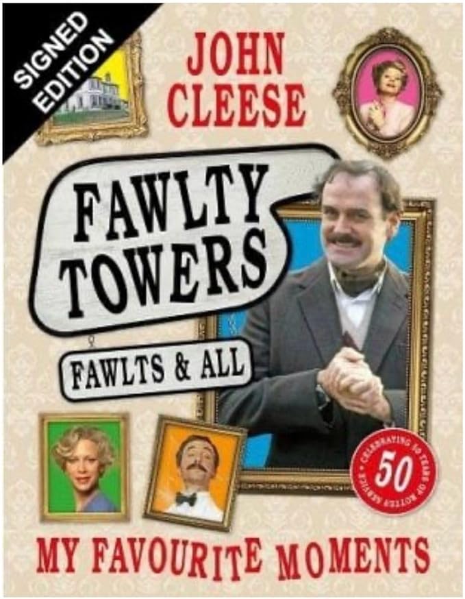 Amazon.com: SIGNED John Cleese Book Fawlty Towers : Fawlts And All ...