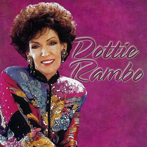 Play Dottie Rambo by Dottie Rambo on Amazon Music Unlimited