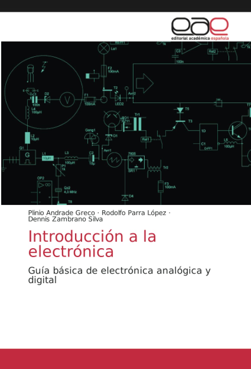 Buy Introducción a la electrónica: Guía básica de electrónica analógica ...