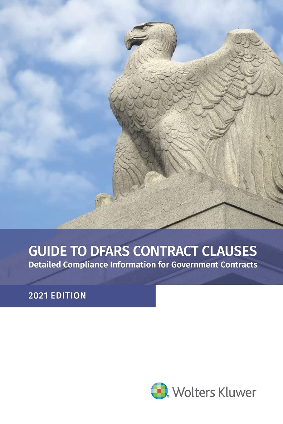 Buy Guide to DFARS Contract Clauses: Detailed Compliance Information ...