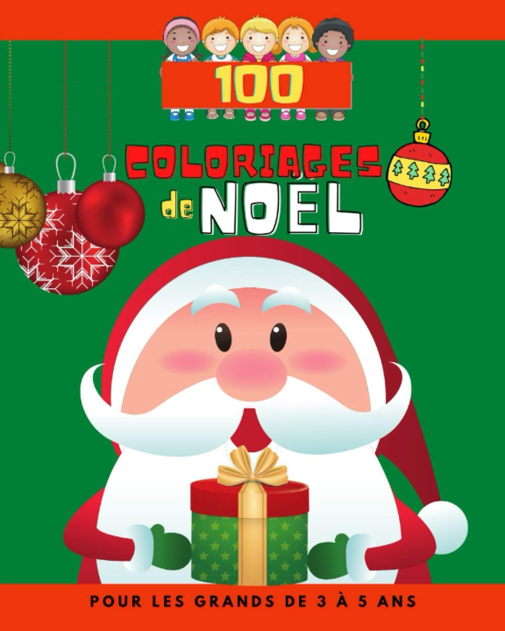 Coloriages de Noël: Livres de coloriage pour enfants - Livre de ...