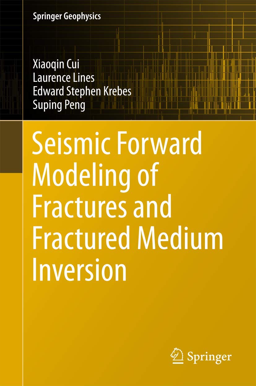 Seismic Forward Modeling of Fractures and Fractured Medium Inversion ...