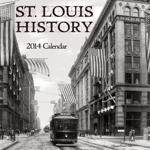 St.Louis History 2014 Calendar: Buffalo Media Works: 9781939705143 ...