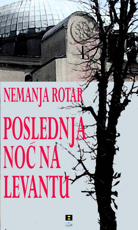 Rotar - Poslednja noc u Levantu:Amazon.com:Appstore for Android
