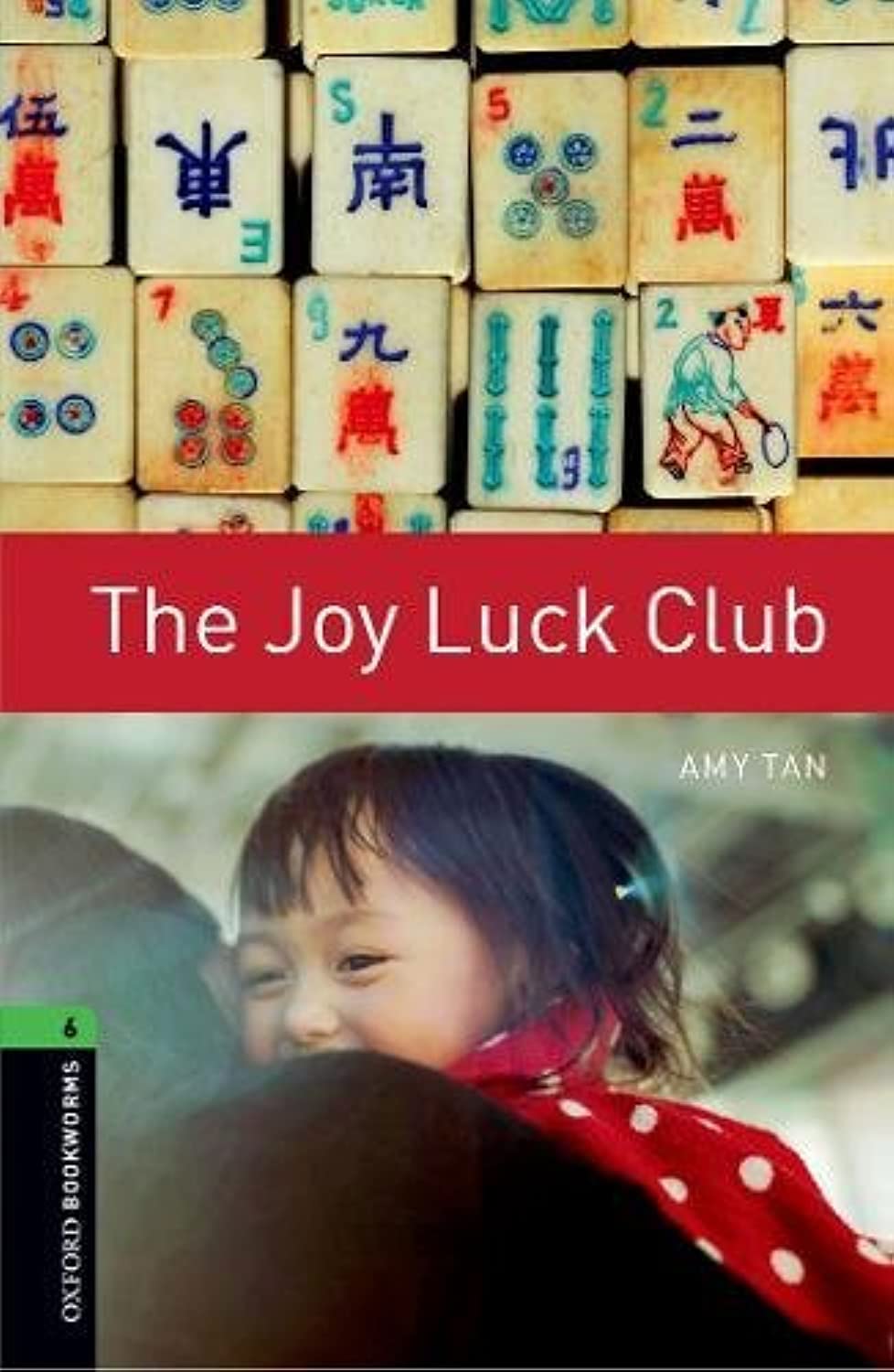 Amazon | The Joy Luck Club (Oxford Bookworms Library: Stage 6) | Tan ...