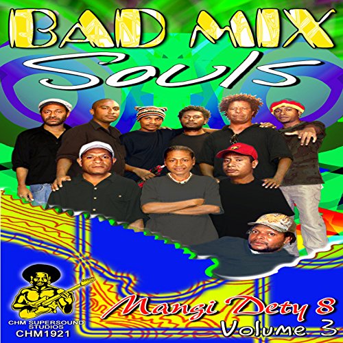 Amazon MusicでBAD MIX SOULSのMangi Dety 8を再生する