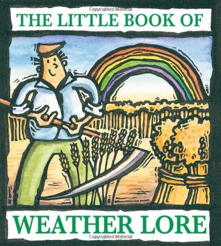 Amazon.com: The Little Book of Weather Lore: 9781855682863: Valerie ...