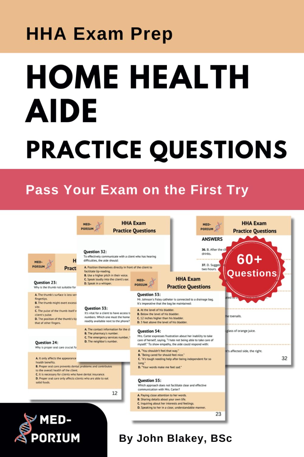 HHA Exam Practice Questions: Home Health Aide: 9798316844869: Medicine ...