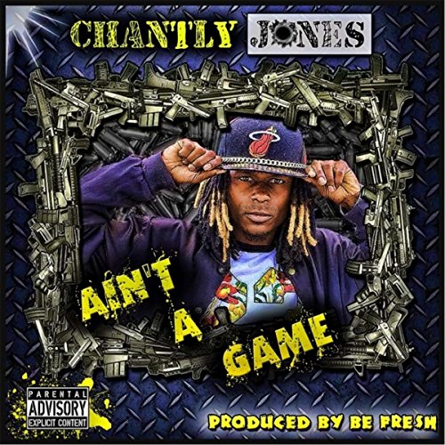 Play Ain't a Game by Chantly Jones on Amazon Music