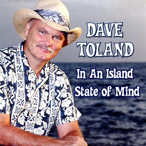 Amazon.com: In an Island State of Mind : Dave Toland: Digital Music