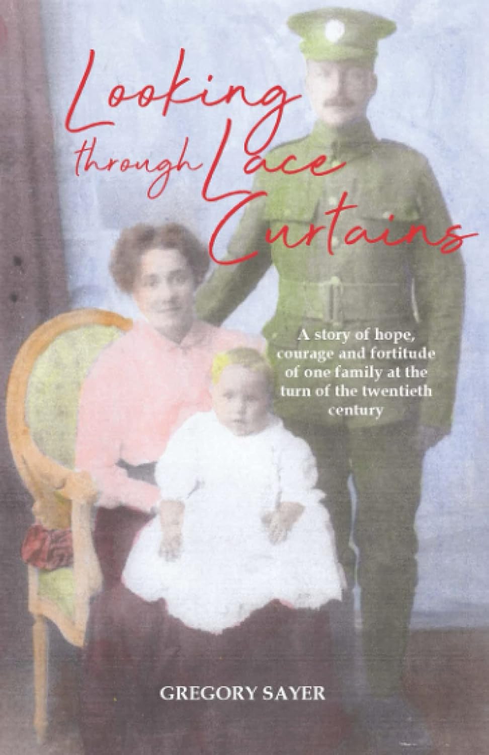 Looking Through Lace Curtains: Sayer, Gregory: 9782957663705: Amazon ...