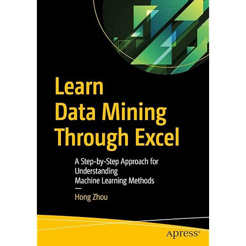 Snapklik.com : Learn Data Mining Through Excel: A Step-by-Step Approach For Understanding ...