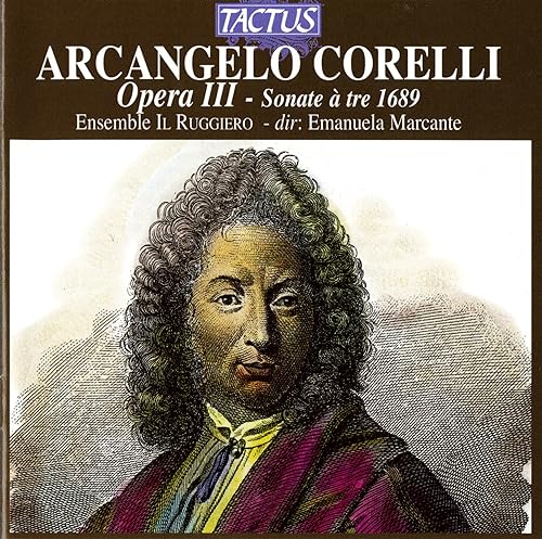 Amazon MusicでEmanuela Marcante & Il RuggieroのCorelli: Opera III ...