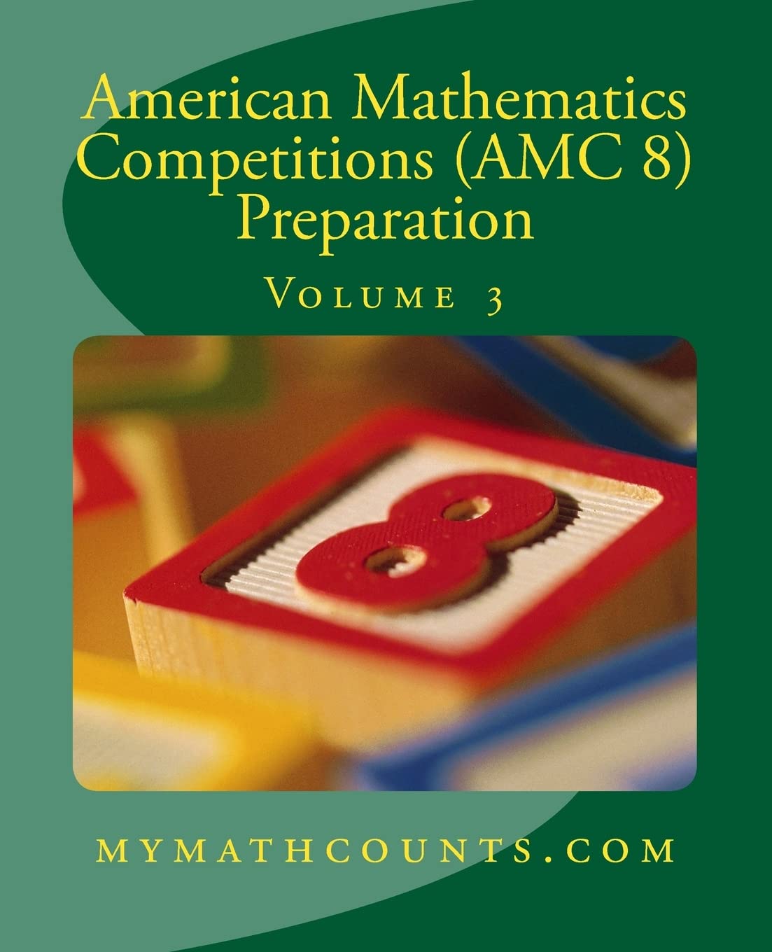 Amazon.com: American Mathematics Competitions (AMC 8) Preparation ...