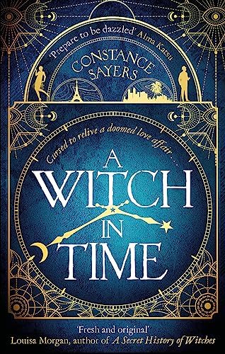 A Witch in Time: absorbing, magical and hard to put down: Sayers ...