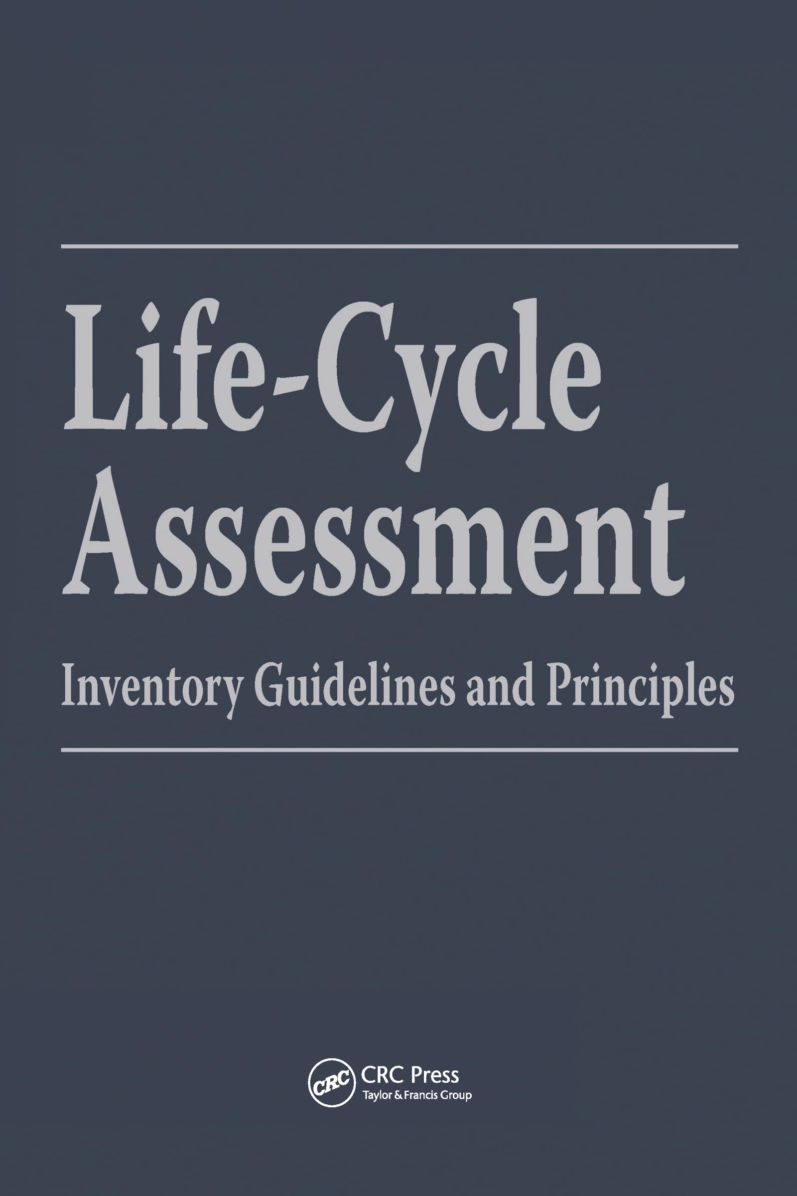 Amazon | Life-Cycle Assessment: Inventory Guidelines and Principles ...