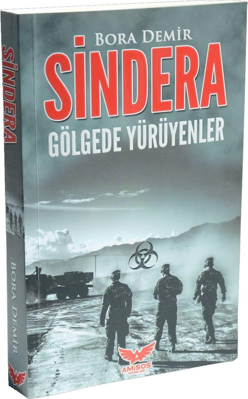 Amazon.com: Sindera Gölgede Yürüyenler: 9786055341336: Bora Demir: Books