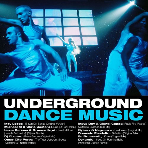 Amazon.com: Underground Dance Music (Dance Clubs Volume 1) : VARIOUS ...