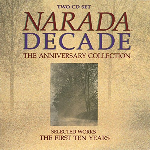 Play Narada Decade (The Anniversary Collection) by VARIOUS ARTISTS on ...