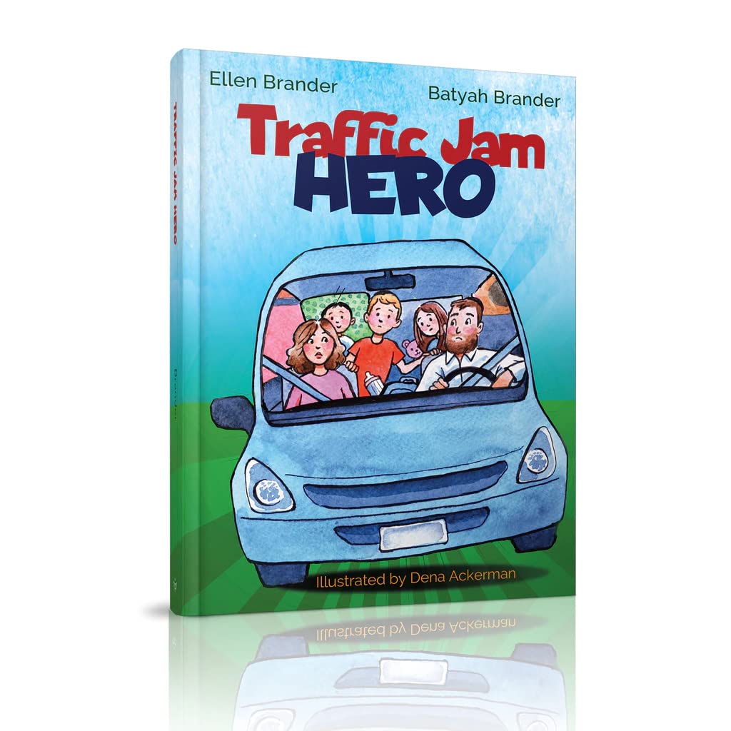 Traffic Jam Hero [Hardcover] Batyah Brander and Ellen Brander ...