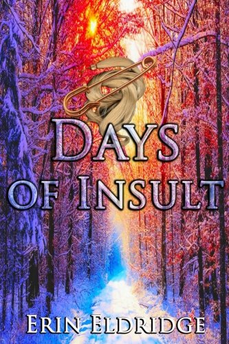 Book review of Days of Insult - Readers' Favorite: Book Reviews and ...