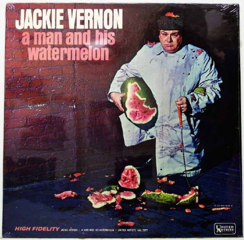 Jackie Vernon - A Man and His Watermelon - Amazon.com Music