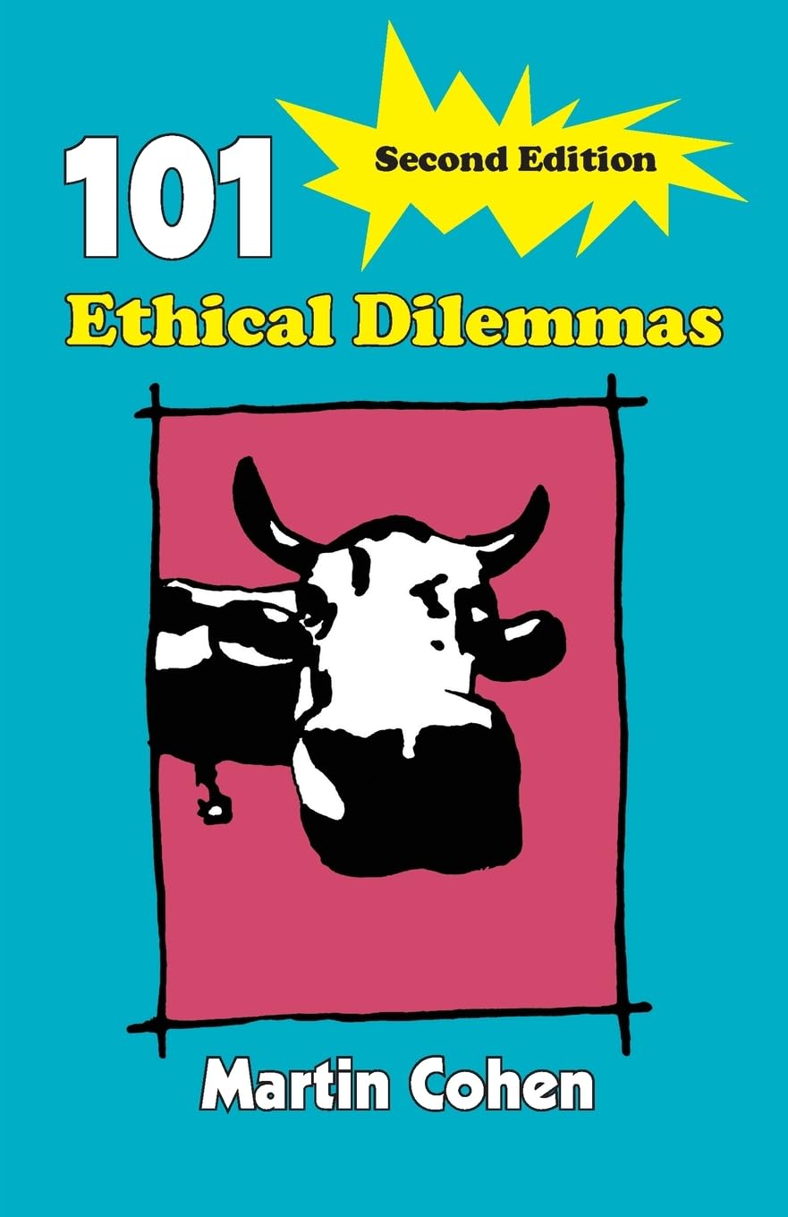 Amazon.com: 101 Ethical Dilemmas: 9780415404006: Cohen, Martin: Books