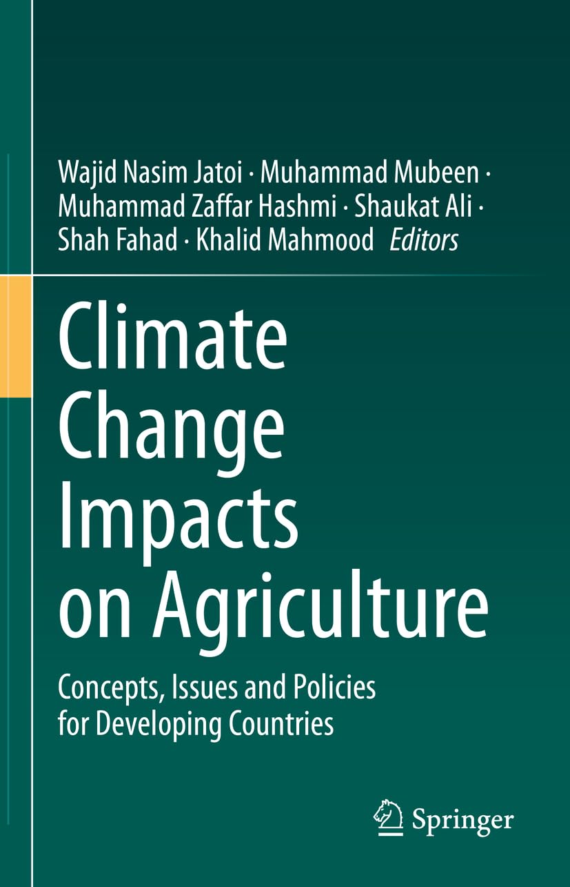 Climate Change Impacts on Agriculture: Concepts, Issues and Policies ...