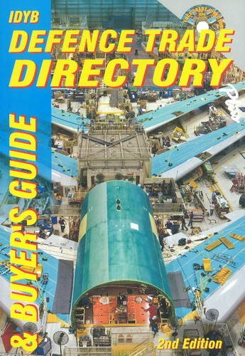Defence Trade Directory & Buyers Guide: IDYB Publications ...