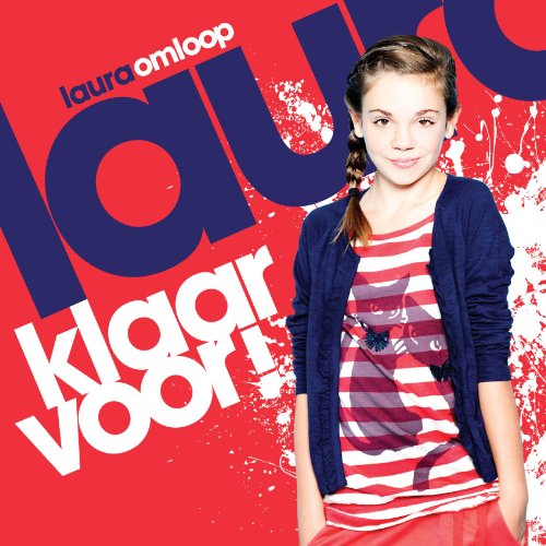 Amazon MusicでLaura OmloopのKlaar Voor!を再生する