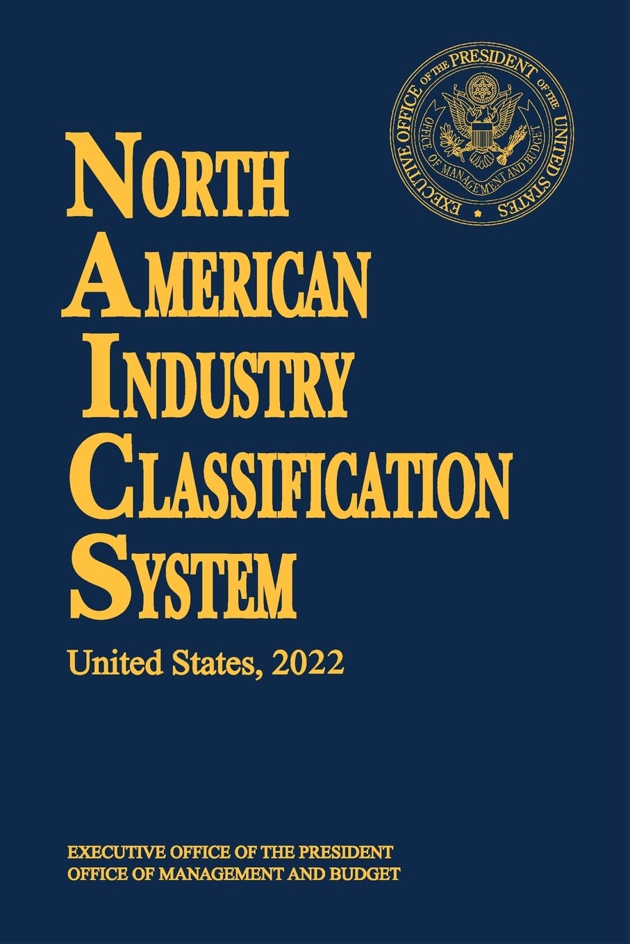 Amazon.com: North American Industry Classification System(NAICS) 2022: ...