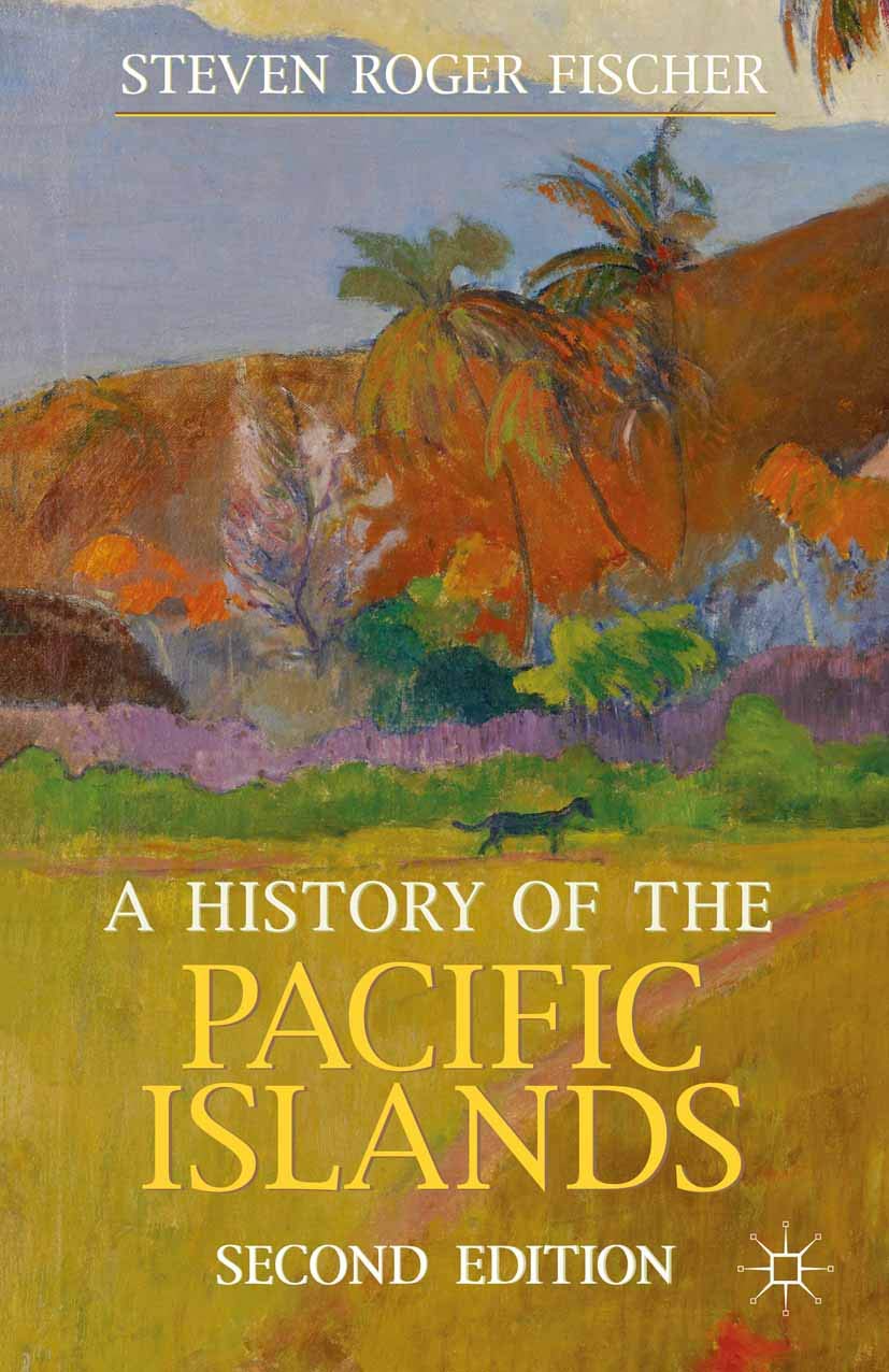 Amazon.com: A History of the Pacific Islands (Bloomsbury Essential ...