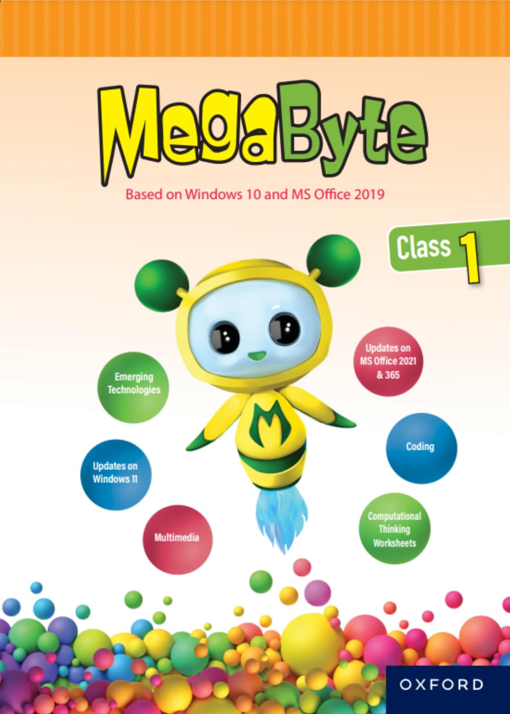 MEGABYTE|Based on Windows 10 and MS Office 19|Book 1 (Age 5-7) : Oxford ...