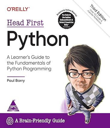 Buy Head First Python: A Learner's Guide to the Fundamentals of Python Programming, A Brain ...