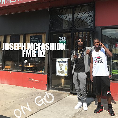 Écouter On Go par Joseph McFashion feat. Fmb Dz sur Amazon Music Unlimited