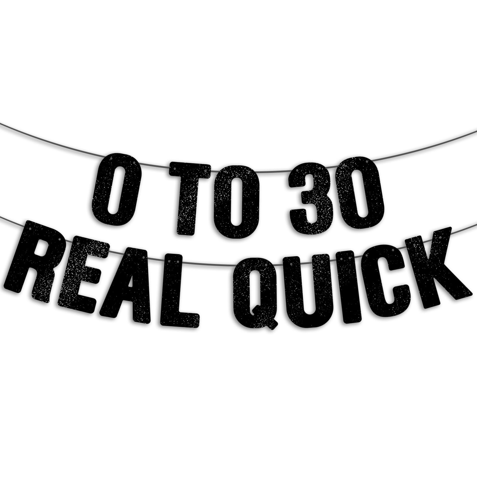 Amazon.com: Pre-Strung 0 To 30 Real Quick Banner Black Glitter 30th ...