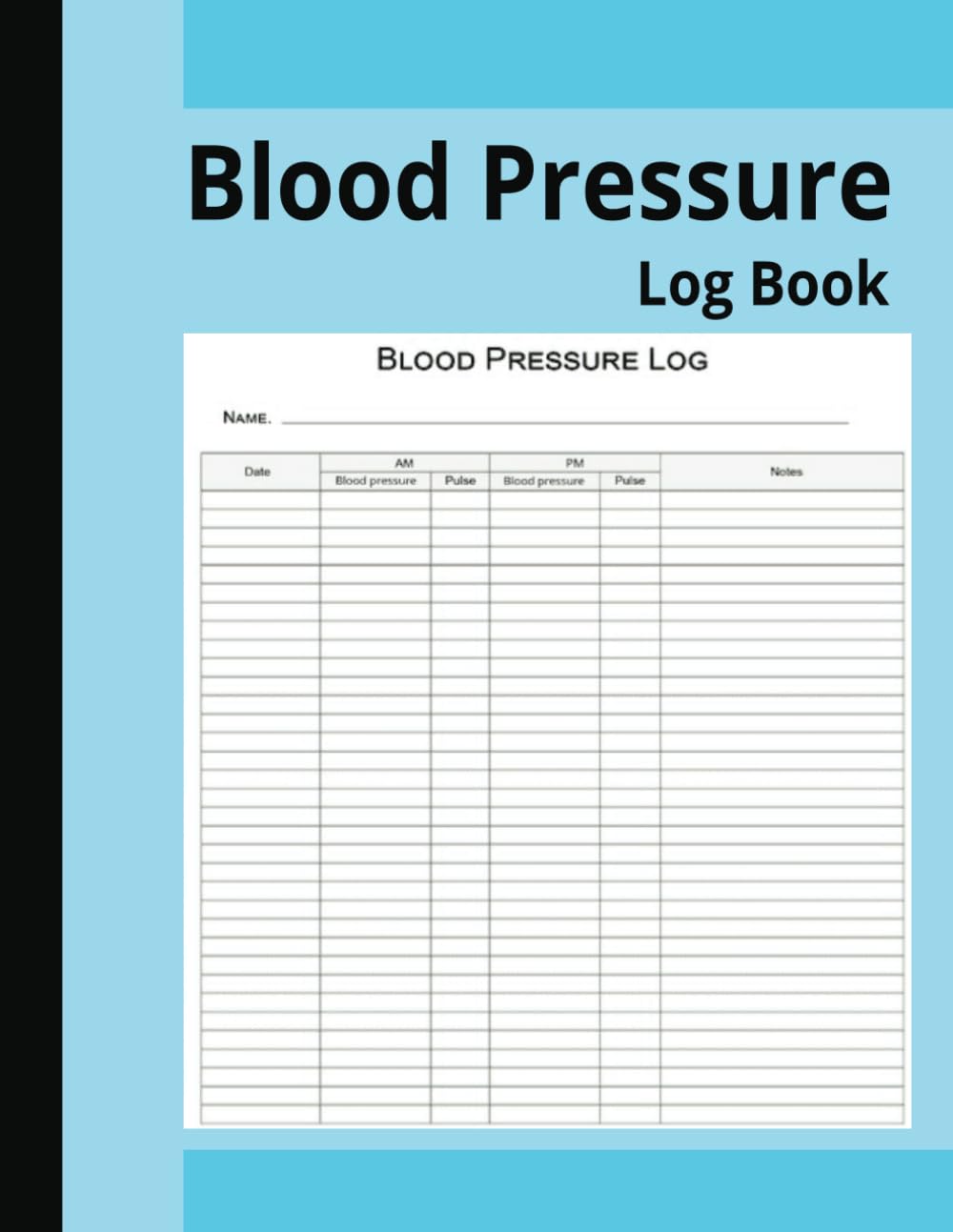 Blood Pressure Log Book: Daily Blood Pressure Log - Record & Monitor ...