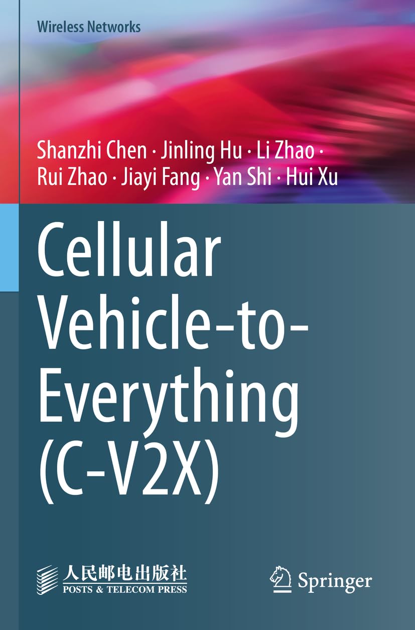 Buy Cellular Vehicle-to-Everything (C-V2X) (Wireless Networks) Book ...