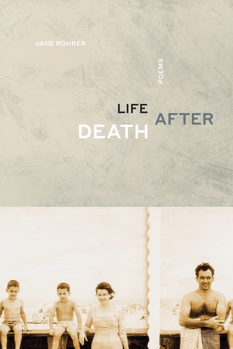 Life After Death: Poems: Rohrer, Jane: 9780999145012: Amazon.com: Books