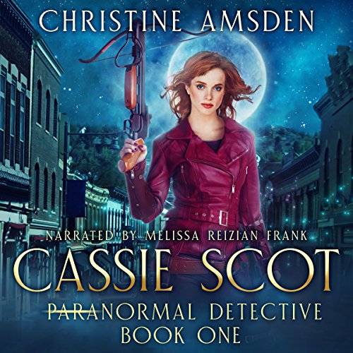 Amazon.com: Cassie Scot: ParaNormal Detective (Audible Audio Edition): Christine Amsden, Melissa ...