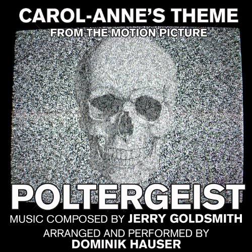 Play Poltergeist - Carol Anne's Theme from the Motion Picture (Single ...