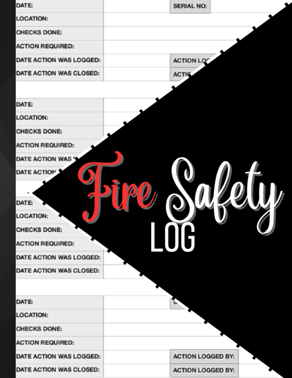 Buy Fire Safety Log: Fire Alarm Testing Log Book |Fire Inspection And ...