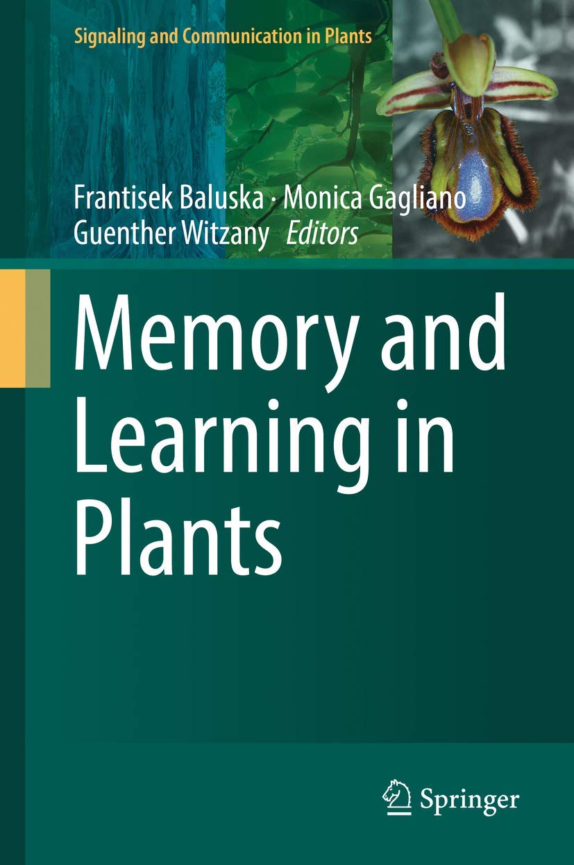 Amazon.com: Memory and Learning in Plants (Signaling and Communication ...