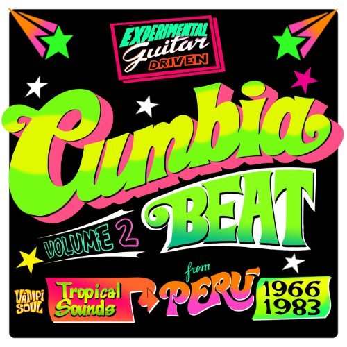 Various Artists - Vampi: Cumbia Beat Vol. 2: Tropical Sounds From Peru ...