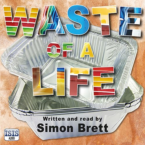 Waste Of A Life : Brett, Simon, Brett, Simon: Amazon.co.uk: Books