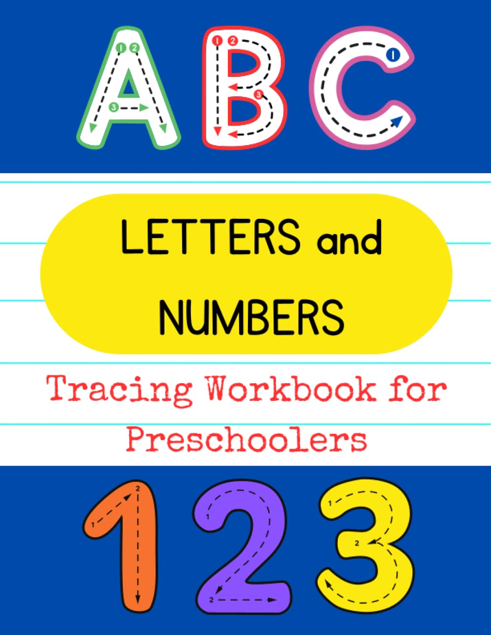 Learn To Trace Alphabet Letters and Numbers: Big Tracing Workbook for ...