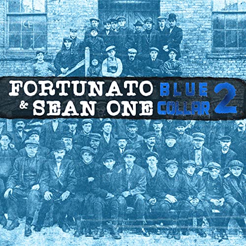 Écouter Blue Collar 2 par Fortunato & Sean One sur Amazon Music Unlimited