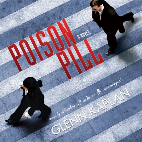 Amazon.com: Poison Pill (Audible Audio Edition): Glenn Kaplan, Stephen ...